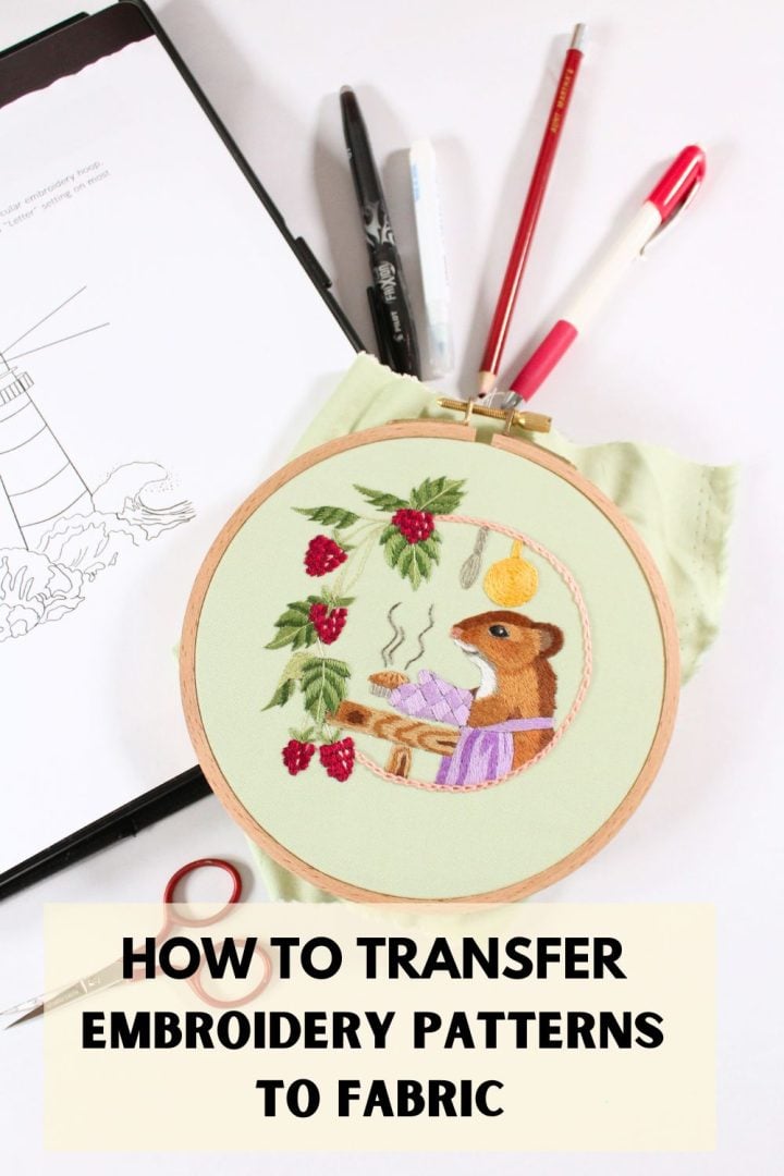 The Most Effective Ways to Transfer Embroidery Patterns To Fabric